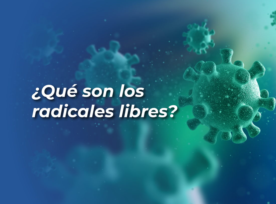 ¿Qué son los radicales libres? – GlutaLife.mx